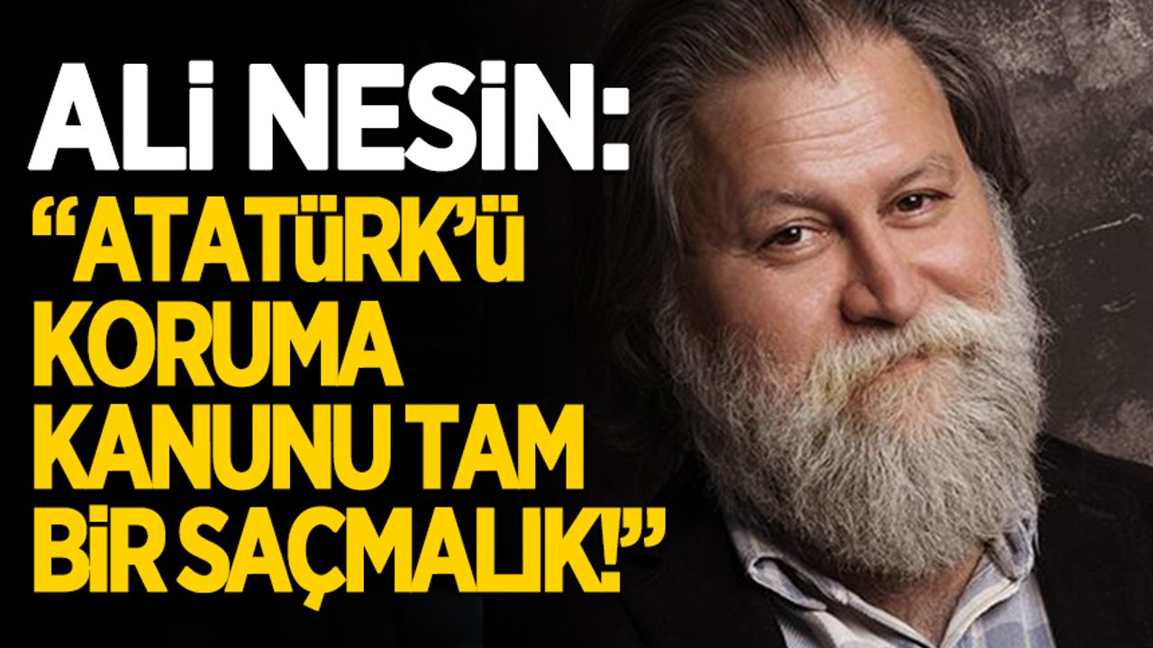 Ali Nesin: 'Atatürk'ü koruma kanunu tam bir saçmalık' - Habervakti, son ...