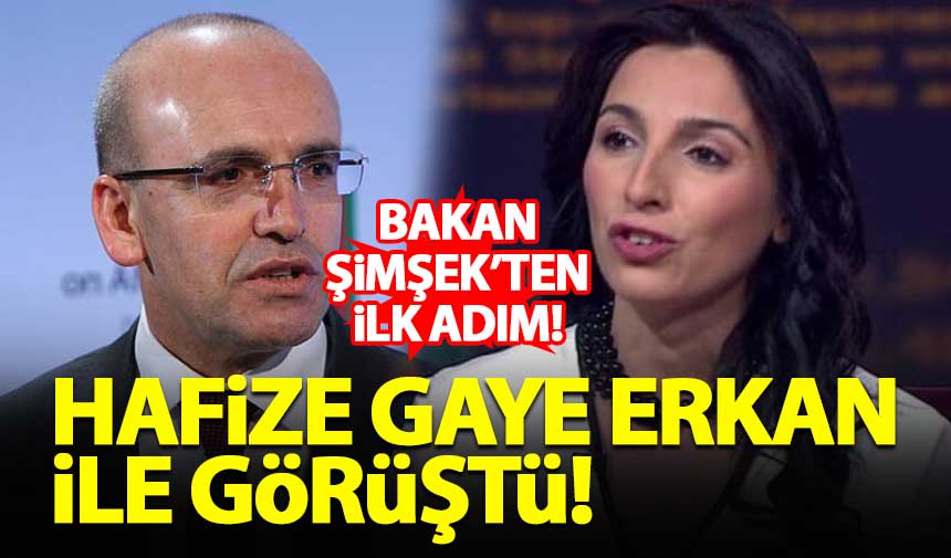 Bakan Şimşek, Hafize Gaye Erkan ile görüştü - Habervakti, son dakika ...
