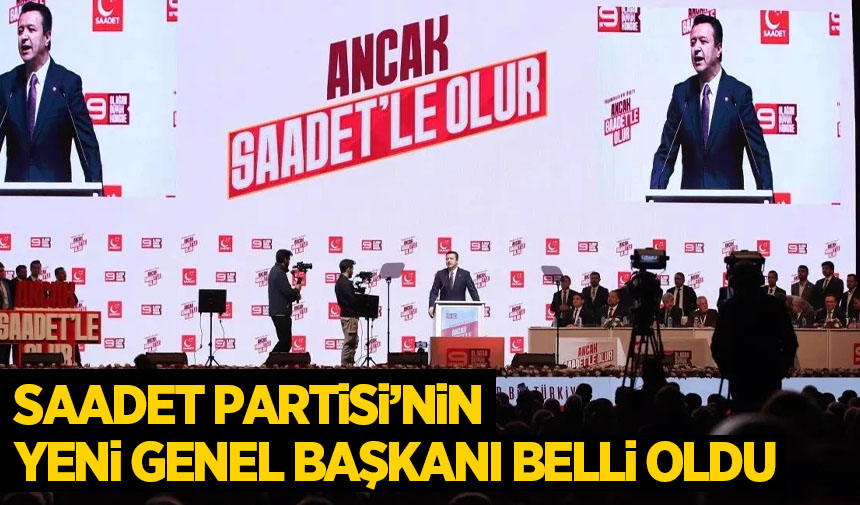 Saadet Partisi'nin yeni genel başkanı belli oldu! - Habervakti, son ...